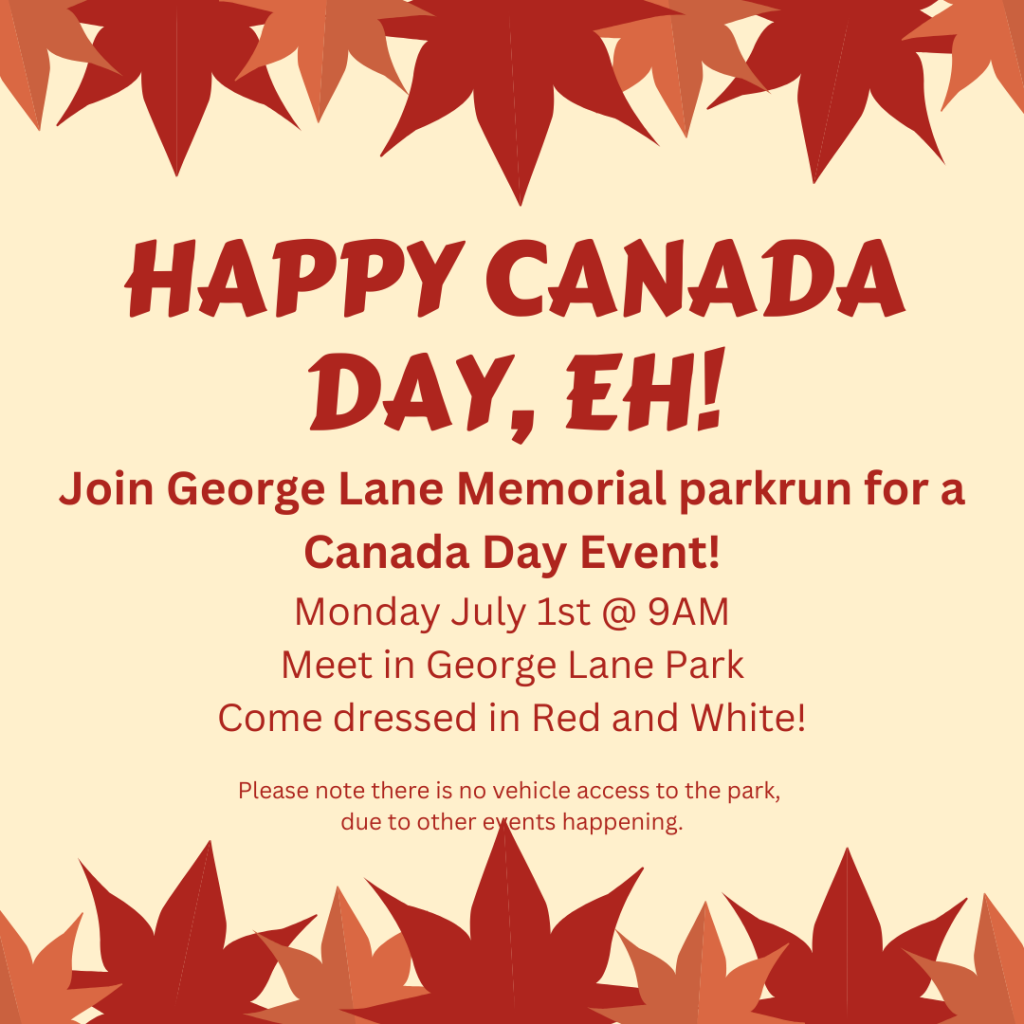 Canada Day 2024 | George Lane Memorial parkrun