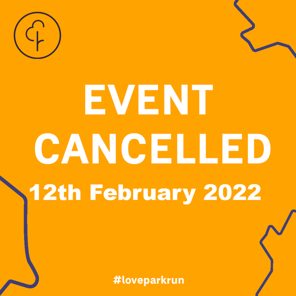12th February 2022- Event Cancellation | Cardiff parkrun